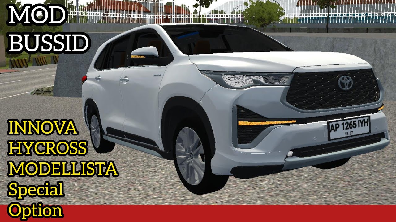 MOD BUSSID TOYOTA INNOVA HYCROSS MODELLISTA SPECIAL OPTION - Bus ...