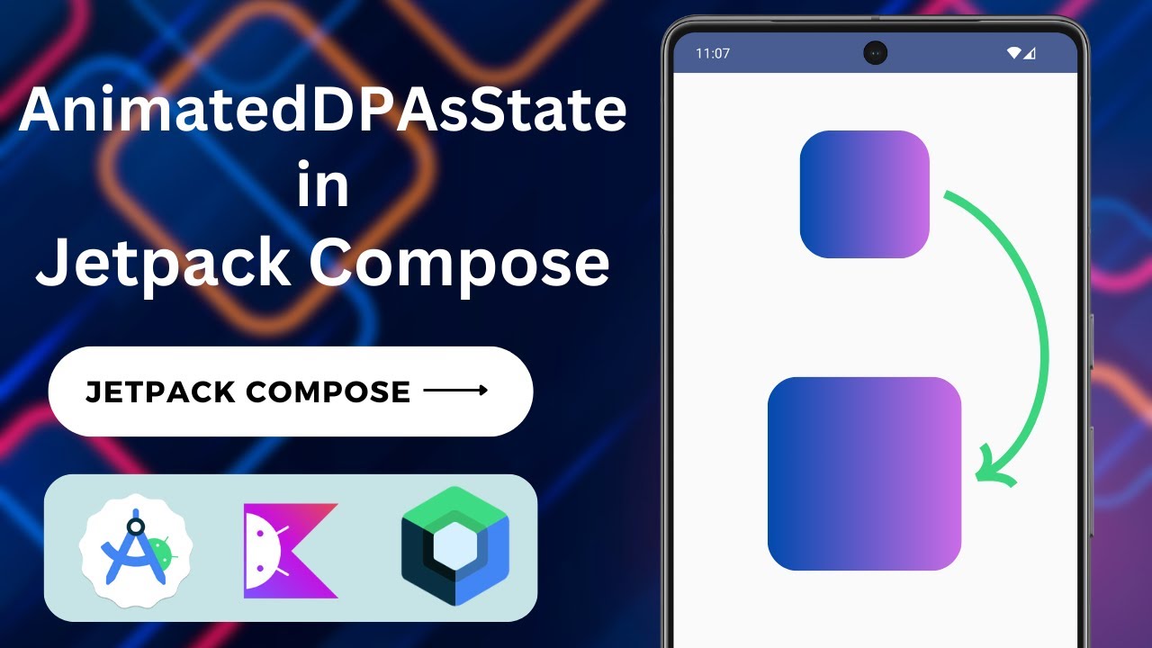 Introduction to AnimatedDPAsState in Jetpack Compose | Kotlin|Android ...