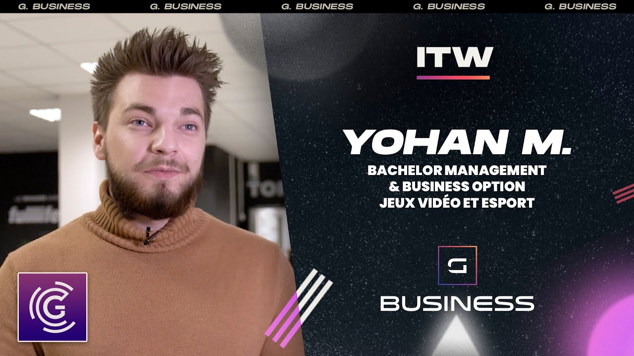 Avis Gaming Campus : Yohan M. Étudiant Bachelor Management & Business ...