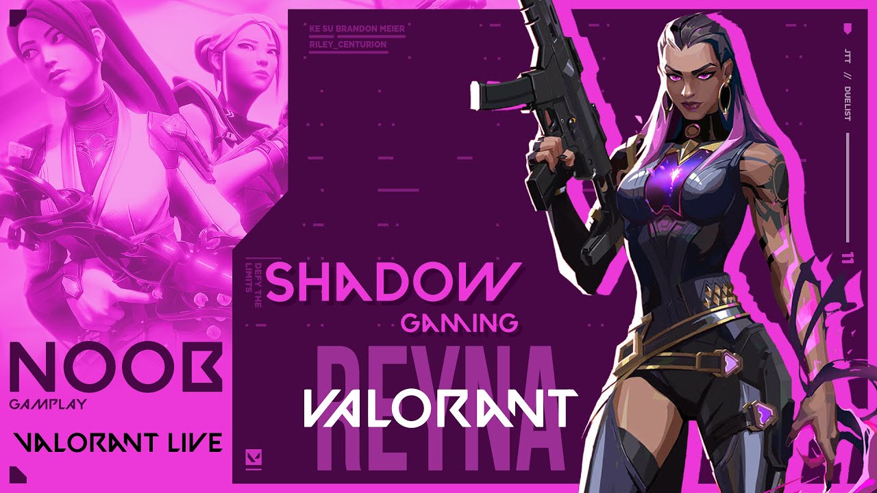 Valorant Lve|Shadow Gaming|NOOB GAMPLAY|Bengali - YouTube
