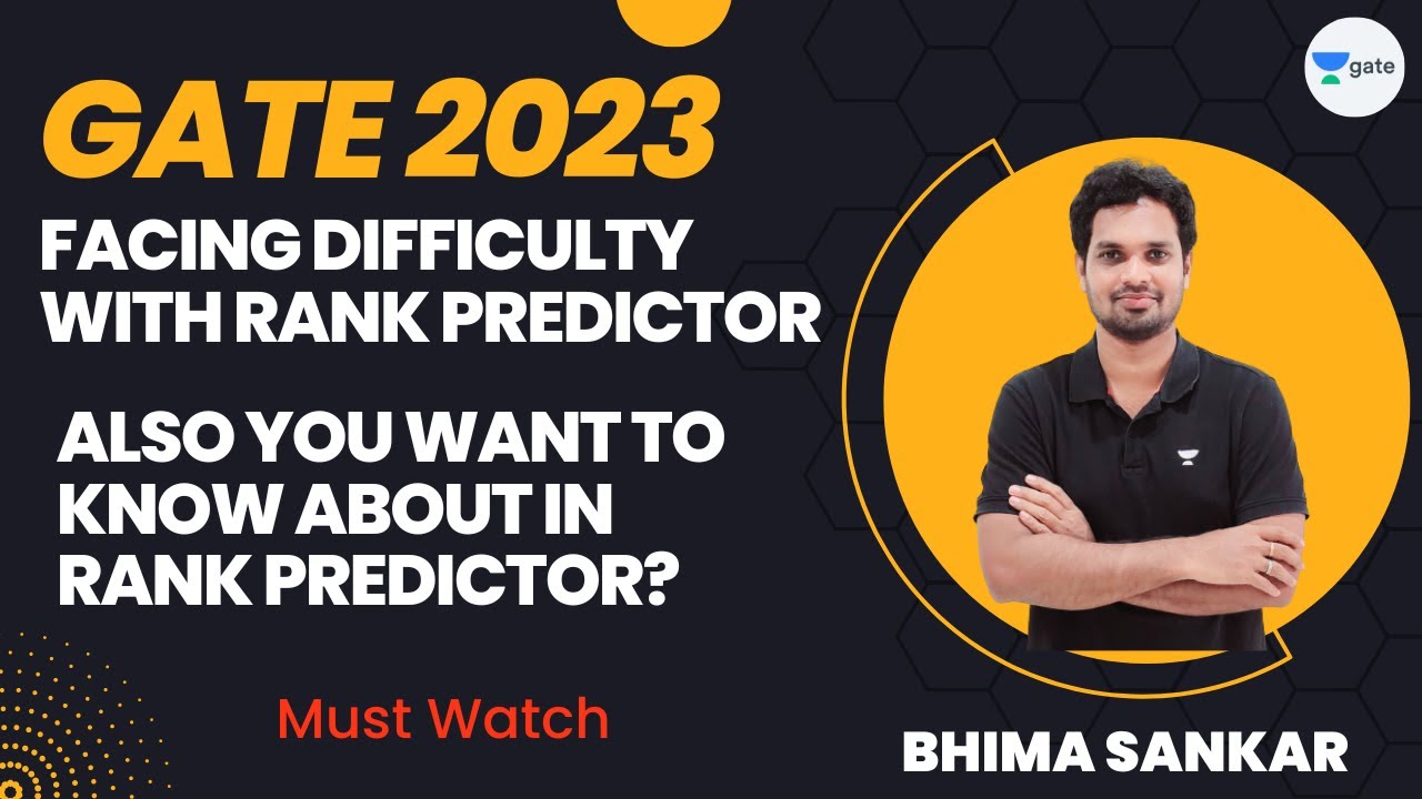 Facing Difficulty with Rank Predictor & also you want to know about in ...