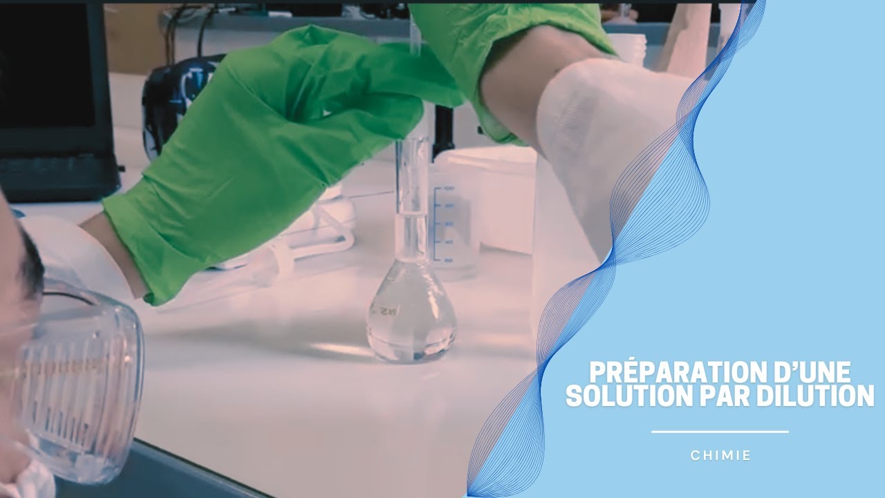 Préparer une solution par dilution - YouTube