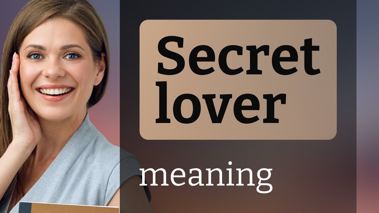 Understanding "Secret Lover": A Guide to English Phrases - YouTube