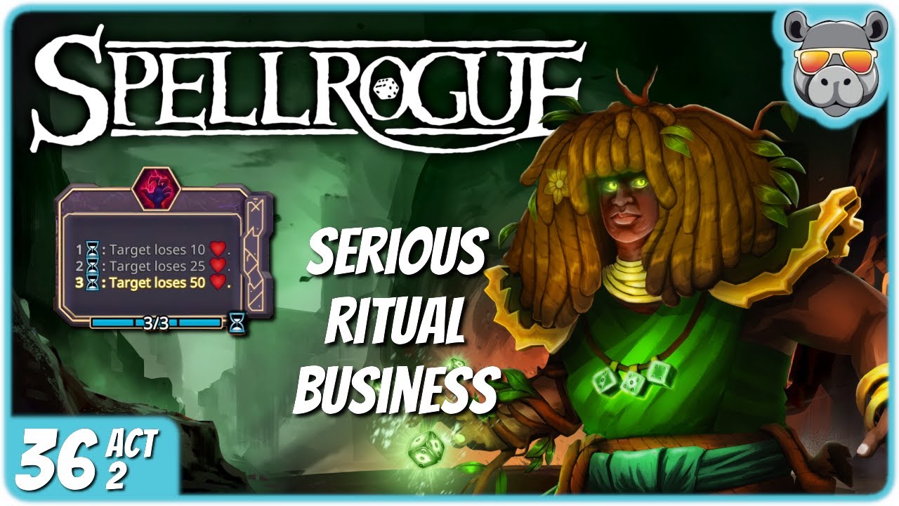 New Rituals Abound (SpellRogue) [36-2] - YouTube