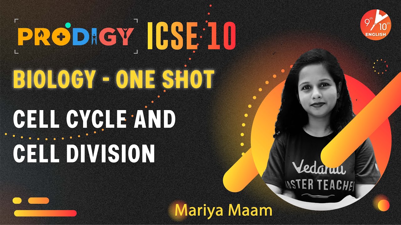 Cell Cycle and Cell Division in One Shot | ICSE Class 10 Biology ...