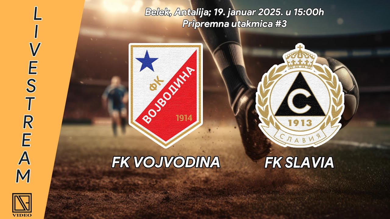 FK VOJVODINA Novi Sad - FK SLAVIJA Sofija (Full match Livestream) [19.01.2025.] - YouTube