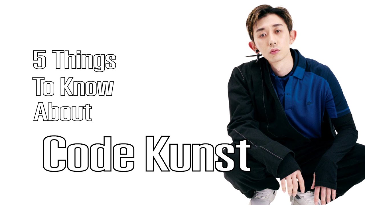5 Things To Know About l Code Kunst - YouTube