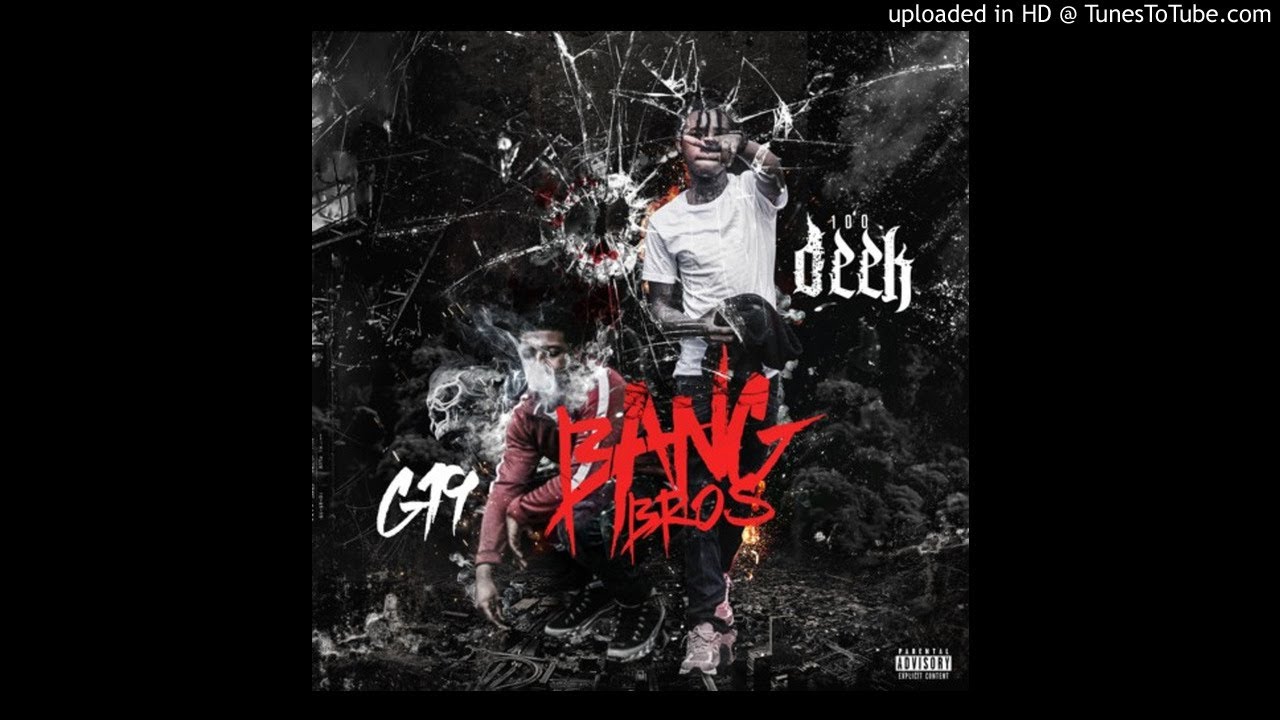 [FREE] 100 Deek x G19 Type Beat - "Bang Bros Pt. 3" (Johnny215) - YouTube
