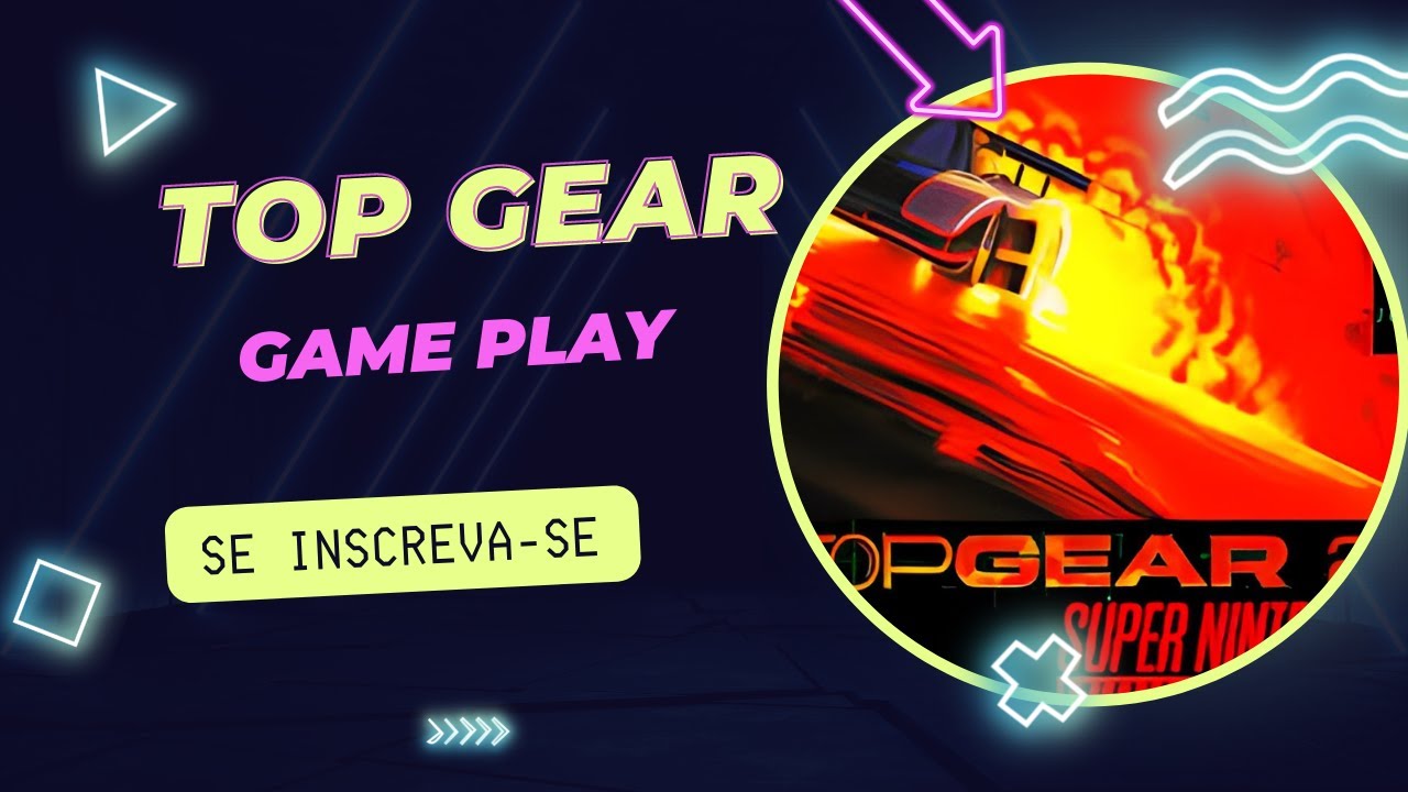 TOP GEAR SUPER NINTENDO/ GAME PLAY DA NOSTALGIA! PARTE 1 E 2! - YouTube