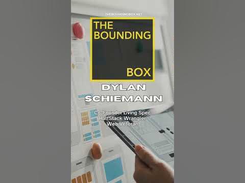 Dylan Schiemann - #Web, #Tech, and #Productivity on #TheBoundingBox - YouTube