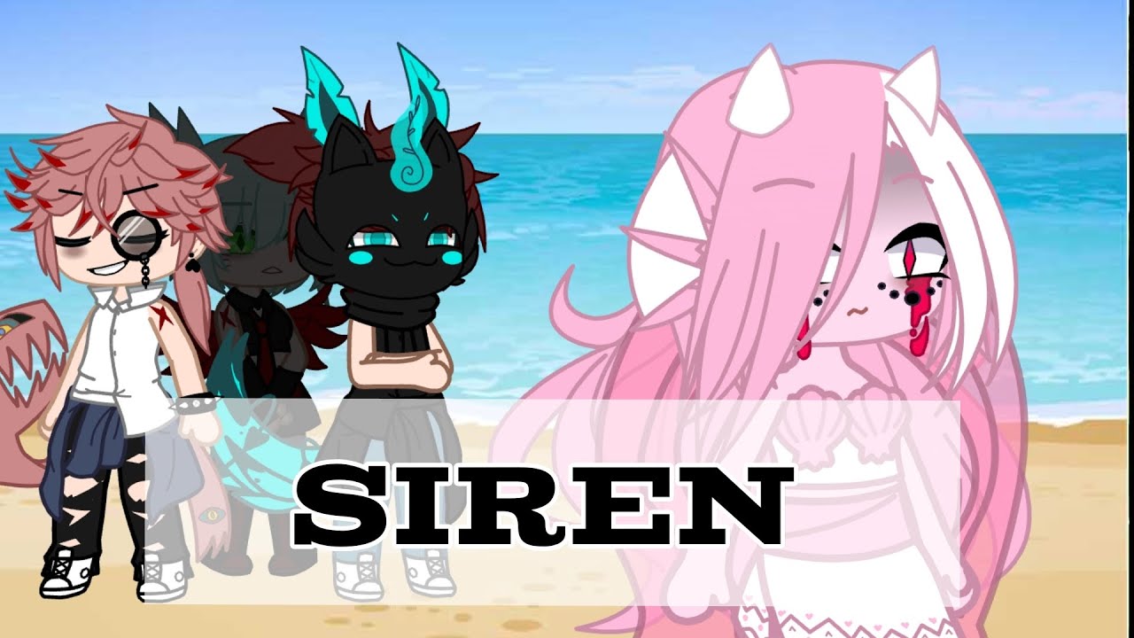 siren || GCMV|| Episode 10 : a siren? || bad grammar|| Gacha club - YouTube