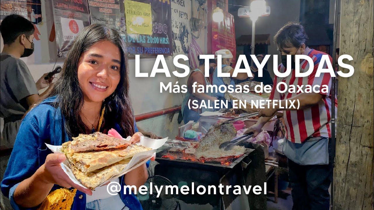 Tlayudas la Chinita ¡Debes probarlas en Oaxaca! Salen en Street Food ...