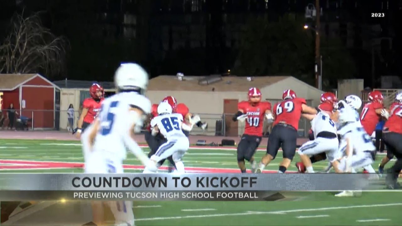 Countdown to Kickoff: Previewing Tucson High Football - YouTube