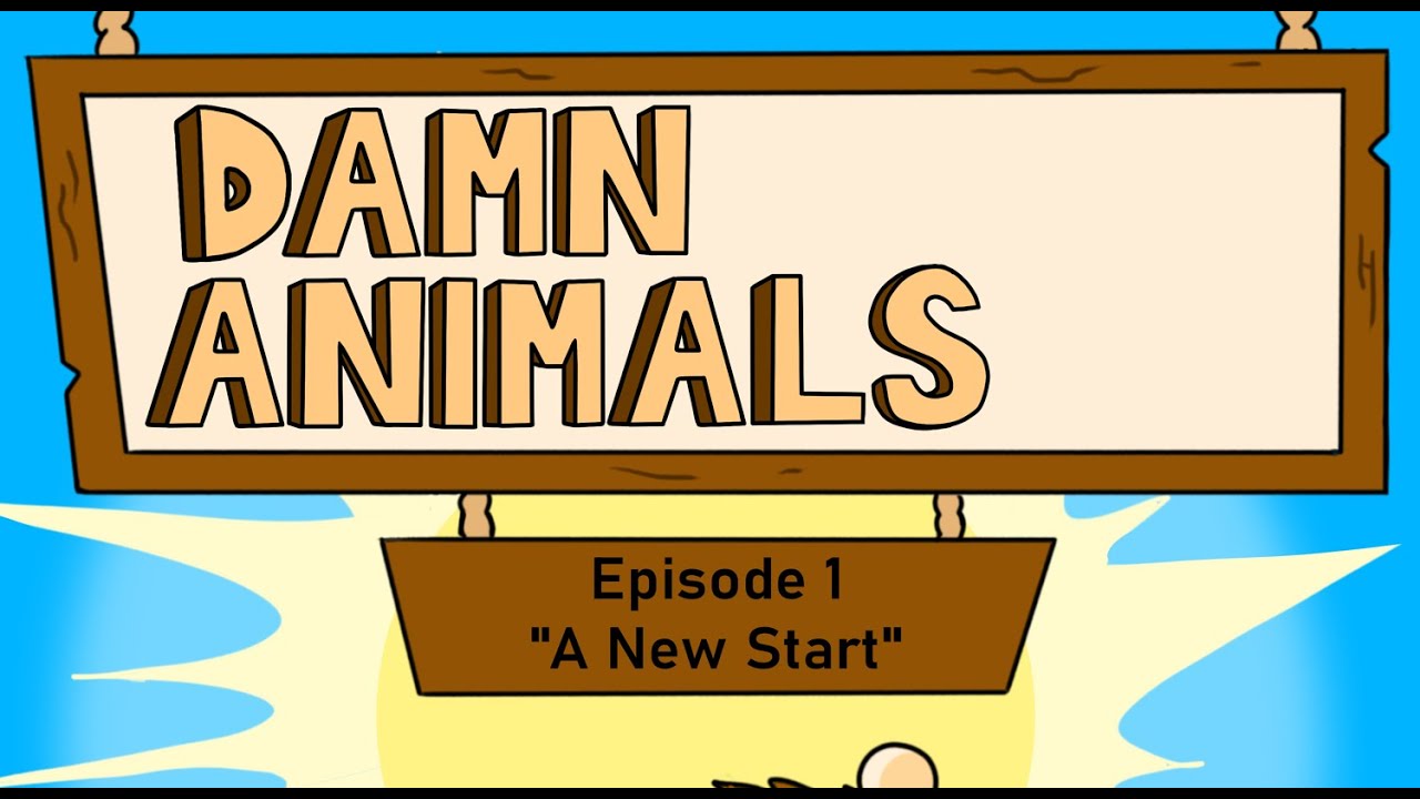 Damn animals Episode 1 - A New Start. (My comic series) - YouTube
