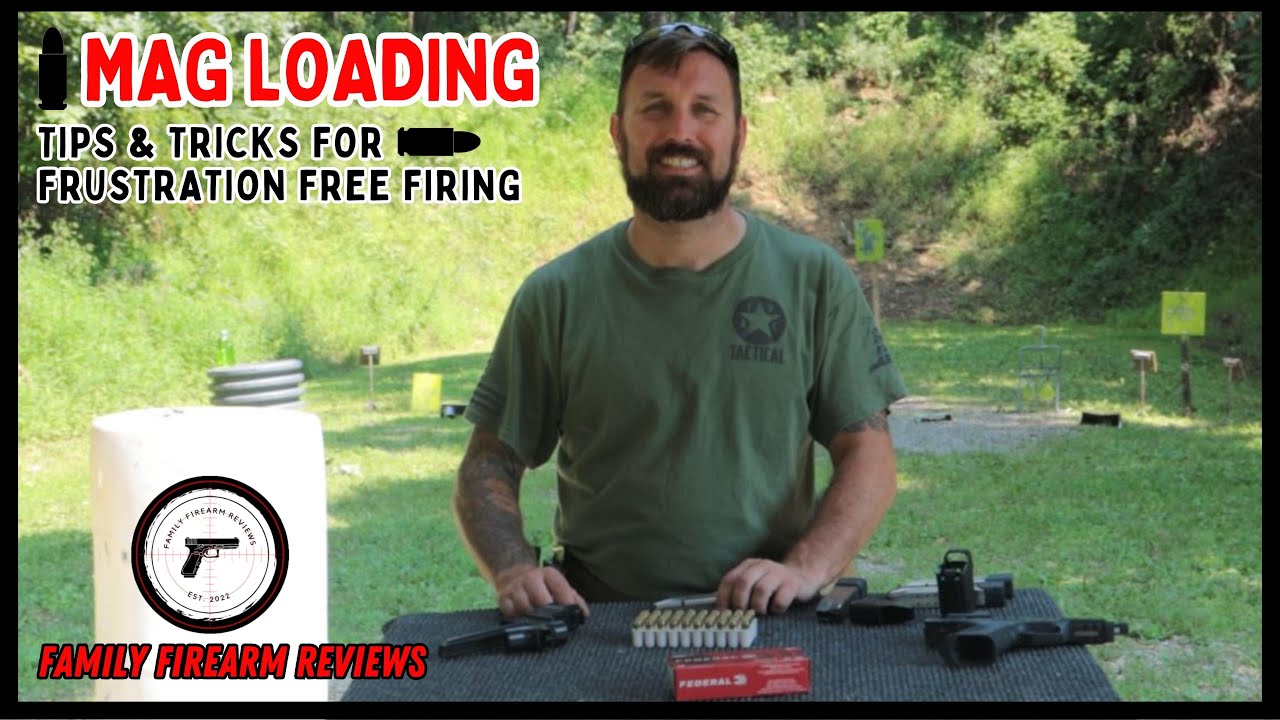 Tip, Tricks, And The Use Of Magazine Loaders. For Easy Loading At The ...