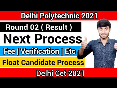 Delhi Polytechnic 2021 : Next Process After Round 02 Result | Admission ...