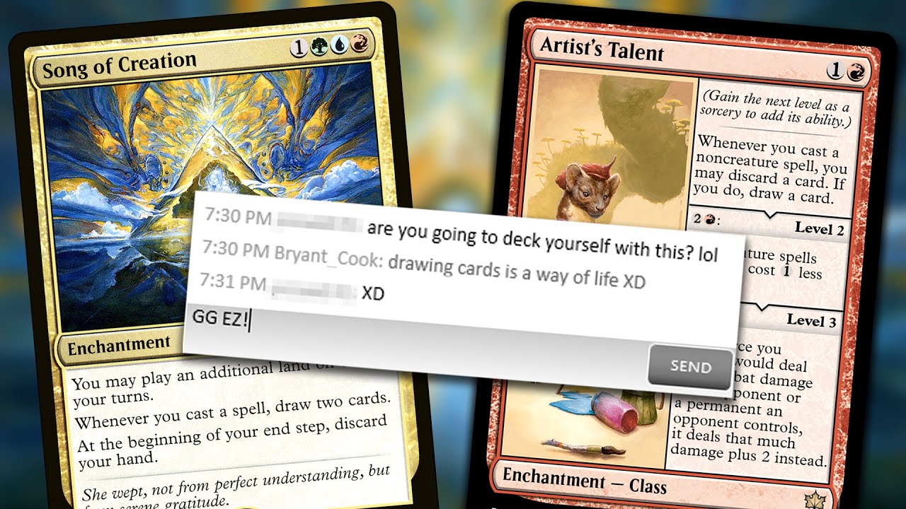 I’M DRAWING MY ENTIRE DECK! Song of Creation + Artist's Talent — MTG ...