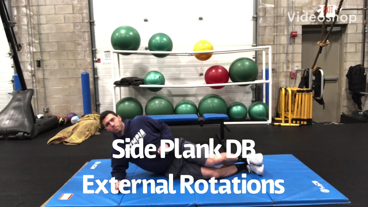 Side Plank DB External Rotations - YouTube