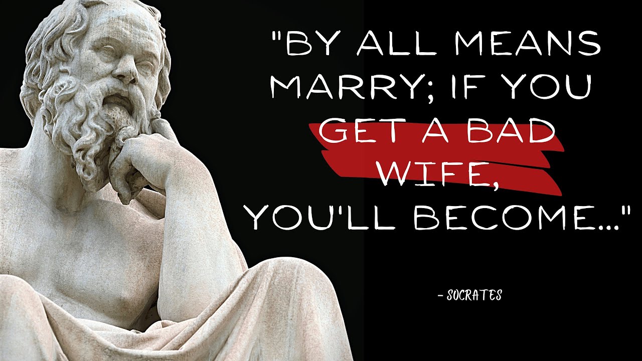 Socrates Stoic Quotes | Words of Wisdom about Women, Wealth, Love and ...