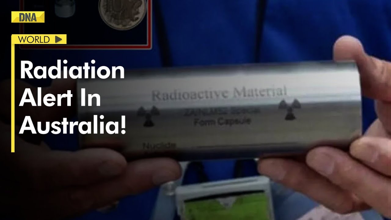 Radiation Alert In Australia Caesium 137 Capsule Goes Missing Know Radiation Alert In Australia Caesium 137 Capsule Goes Missing Know