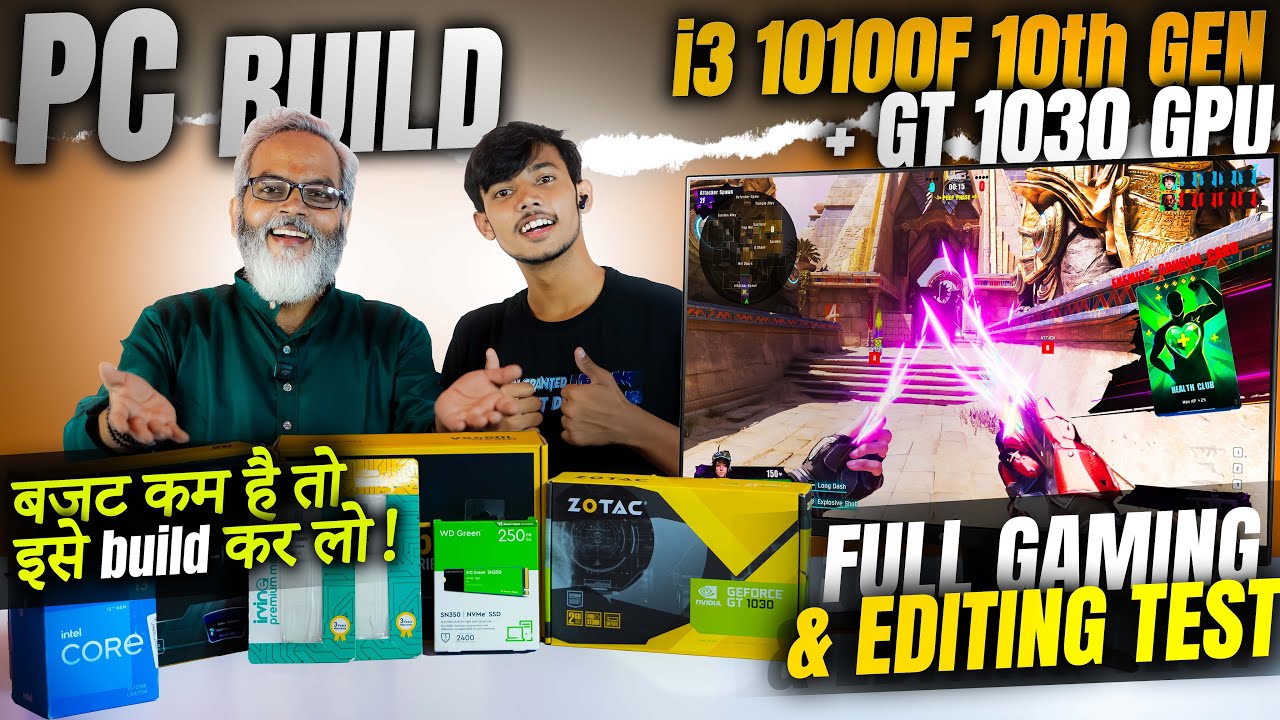 PC Build i3 10100F 10th Gen + GT 1030 GPU 🔥 Full Gaming & Editing Test ...