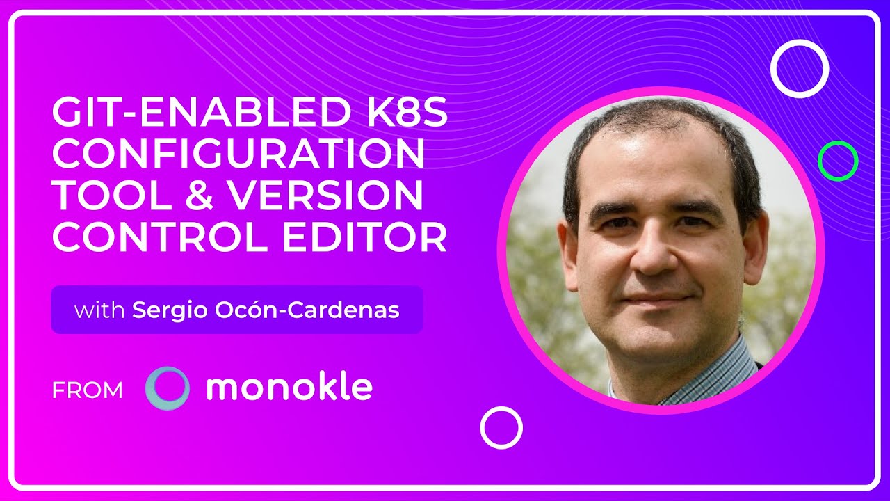 Git Enabled K8s Configuration Tool And Version Control Editor Youtube