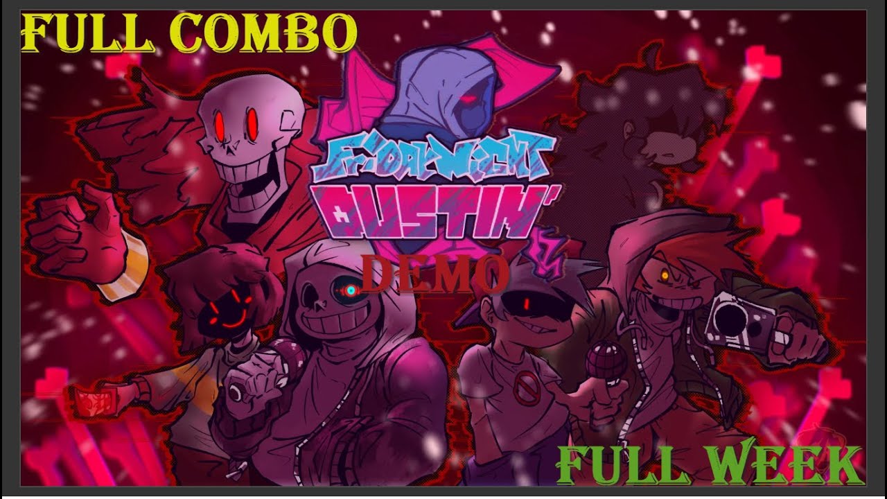 Friday Night Funkin - Dusttale Friday Night Dustin / Full Week / Full Gameplay - YouTube