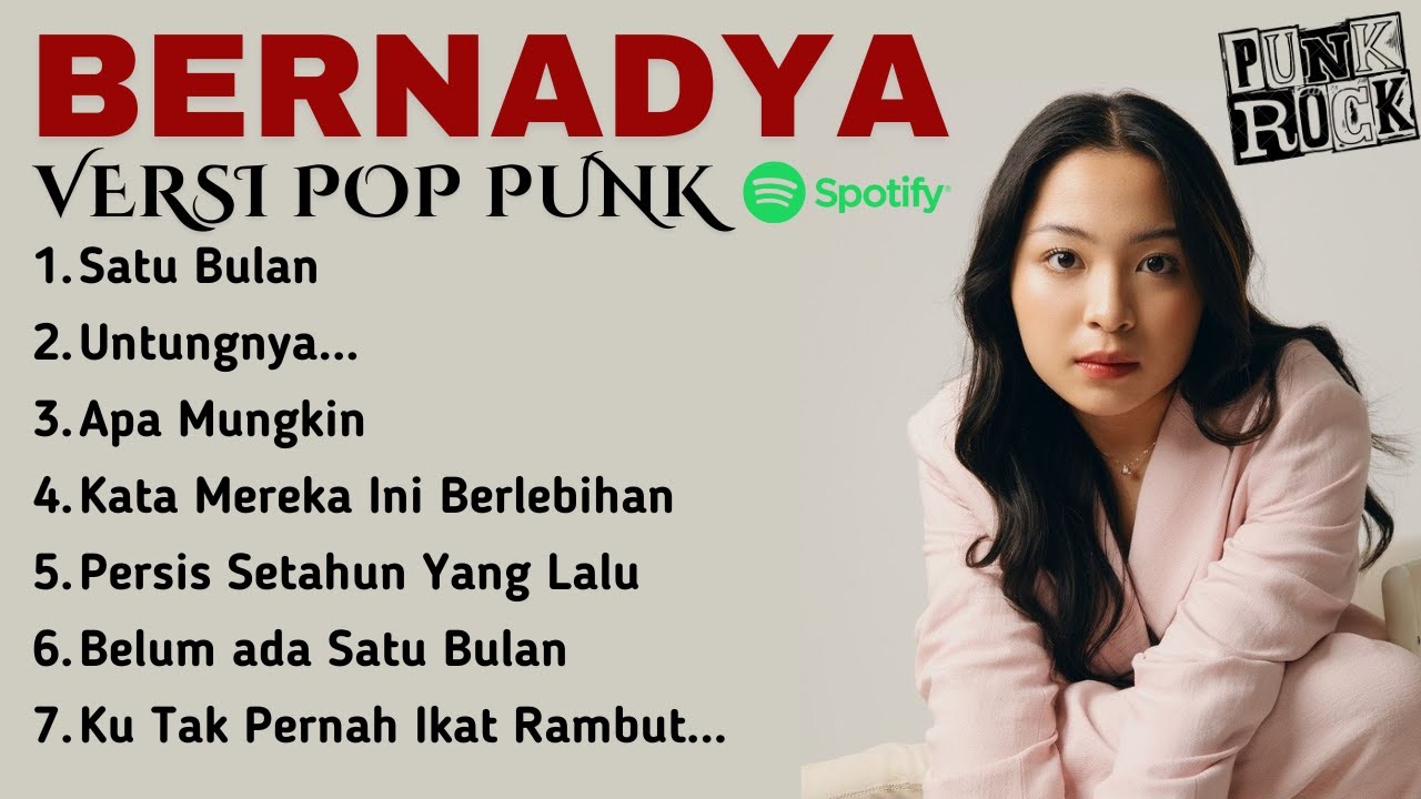 BERNADYA FULL ALBUM TERBARU 2024 VIRAL TIKTOK - PLAYLIST LAGU BERNADYA ...