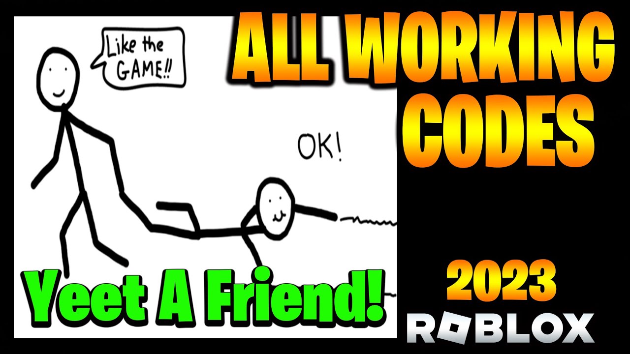 ALL WORKING CODES FOR 🔥 YEET A FRIEND! 🔥 IN 2023 ROBLOX / ROBLOX CODES ...