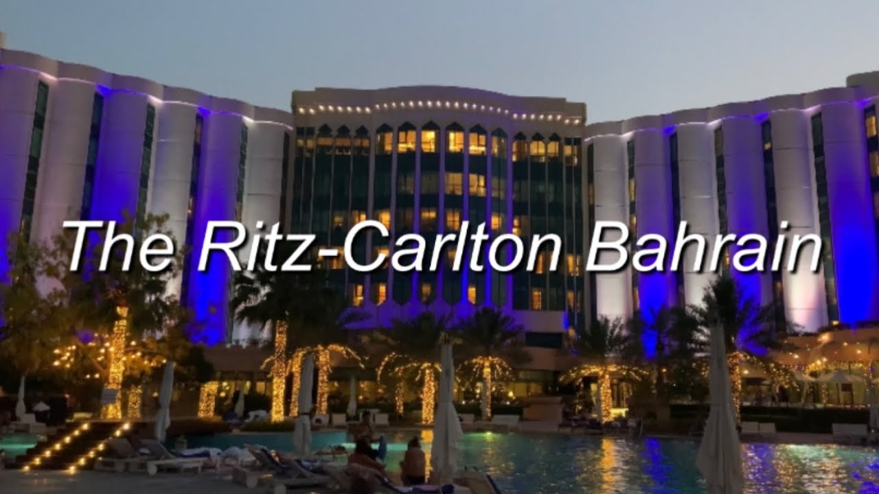 Full tour in The Ritz-Carlton Bahrain | جولة كاملة في ريتز-كارلتون ...