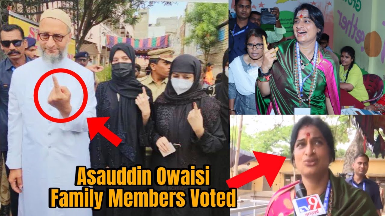 Asaduddin Owaisi |Family Members Visiting Cast His Vote |Madhavi Latha ...