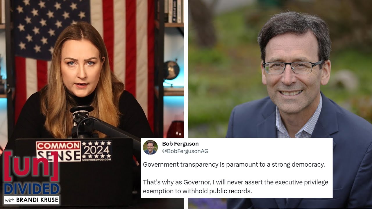 Bob Ferguson claims he'd be a transparent governor, but his actions ...