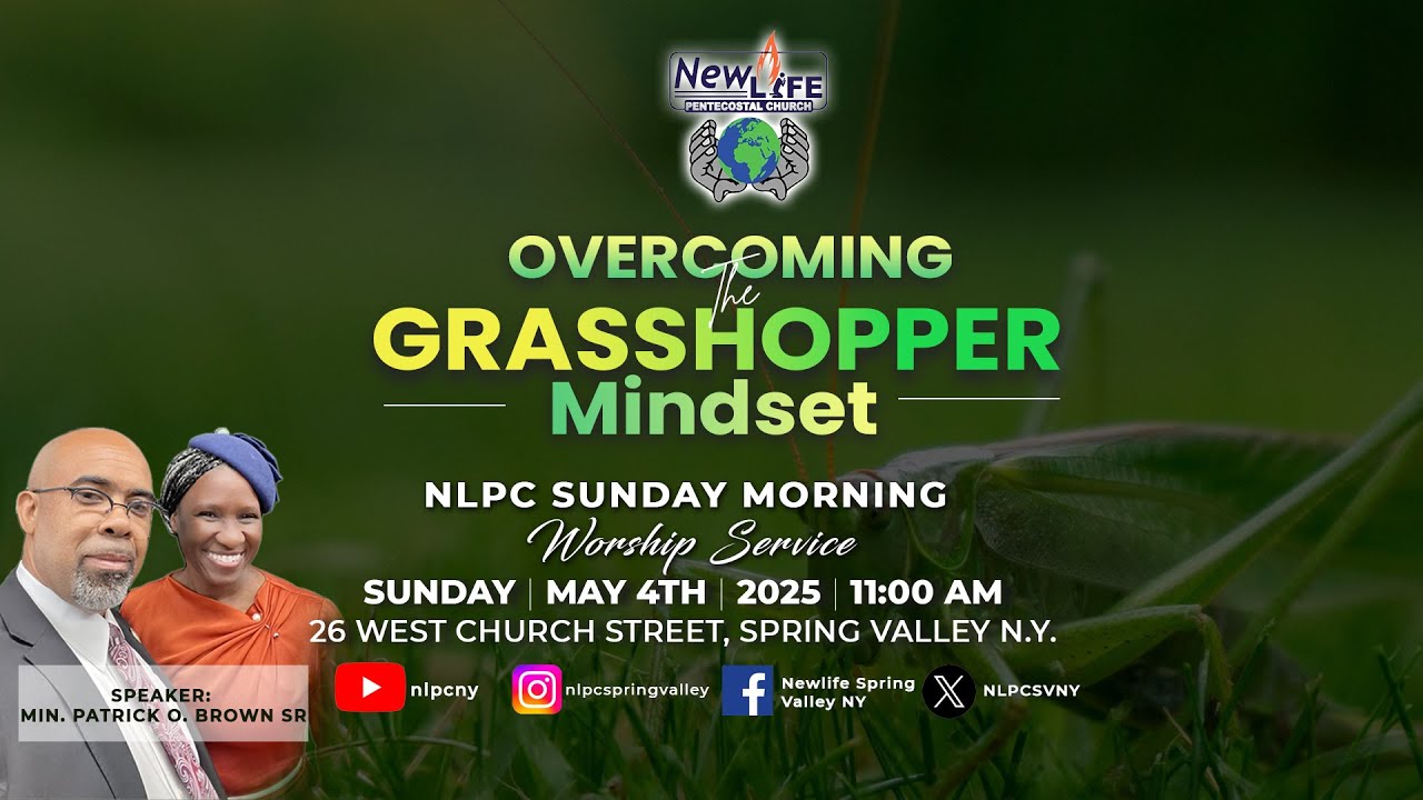NLPC Sunday Morning Worship Service "Overcoming The Grasshopper Mindset" - YouTube