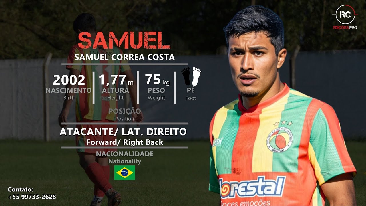 Samuel - Atacante / Lateral Direito (Forward / Right Back) - 2024 - YouTube