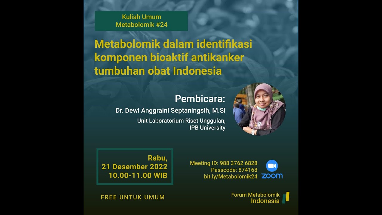 Kuliah Umum Metabolomik #24 (Dr. Dewi Anggraini Septaningsih, M.Si) - YouTube
