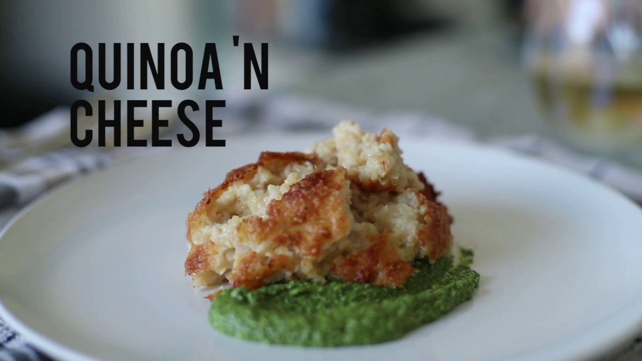 quinoa 'n cheese - YouTube
