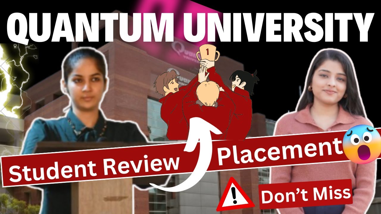 Quantum University 🔥 Student Review - Placement Exposed😱 Admission ...