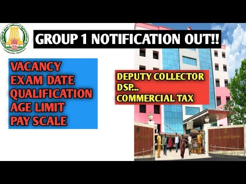 🔴TNPSC GROUP 1 NOTIFICATION OUT|70 VACANCY|A-Z DETAILS|AGE LIMIT ...