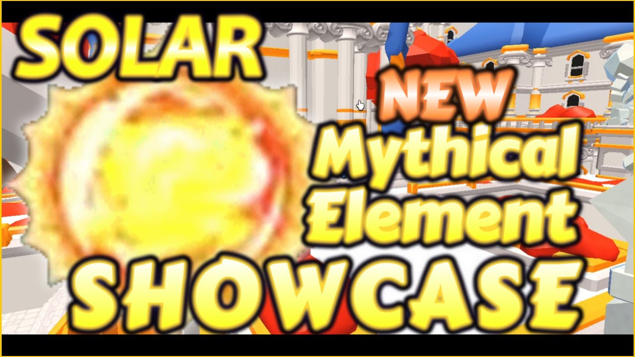 New Mythic Solar Elements Showcase!｜Elemental Dungeons【Roblox】 - YouTube