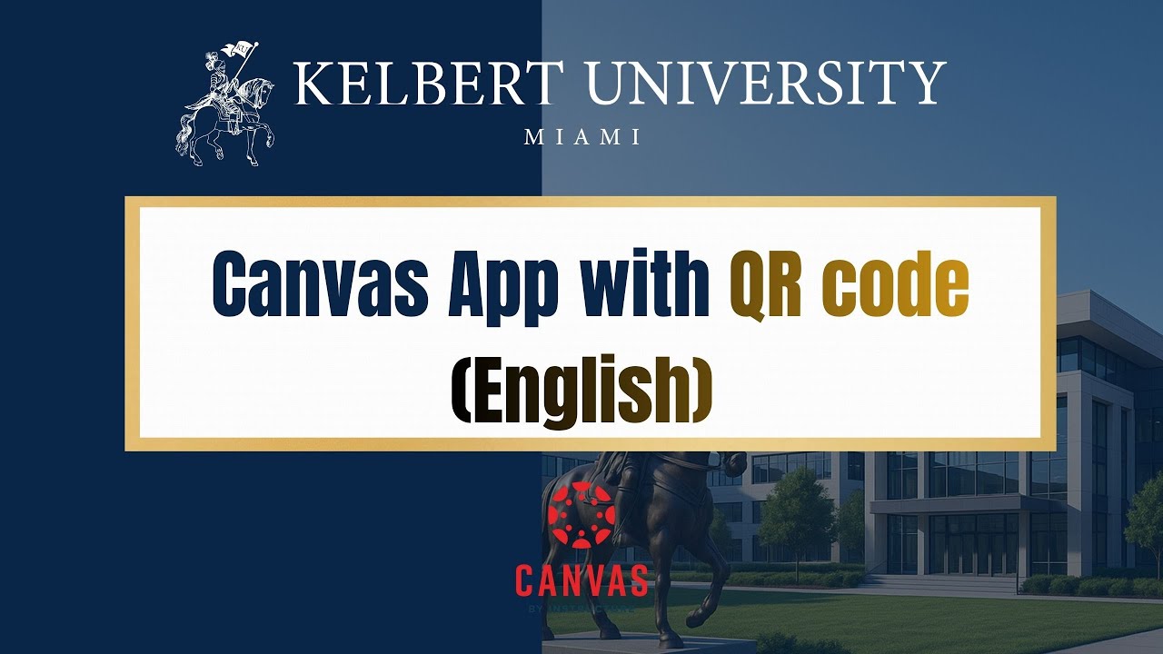 Download the Canvas App & Log In with Your QR Code | Kelbert University ...