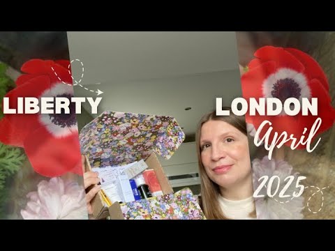 LIBERTY LONDON THE BEAUTY DROP BOX APRIL 2025 UNBOXING - YouTube