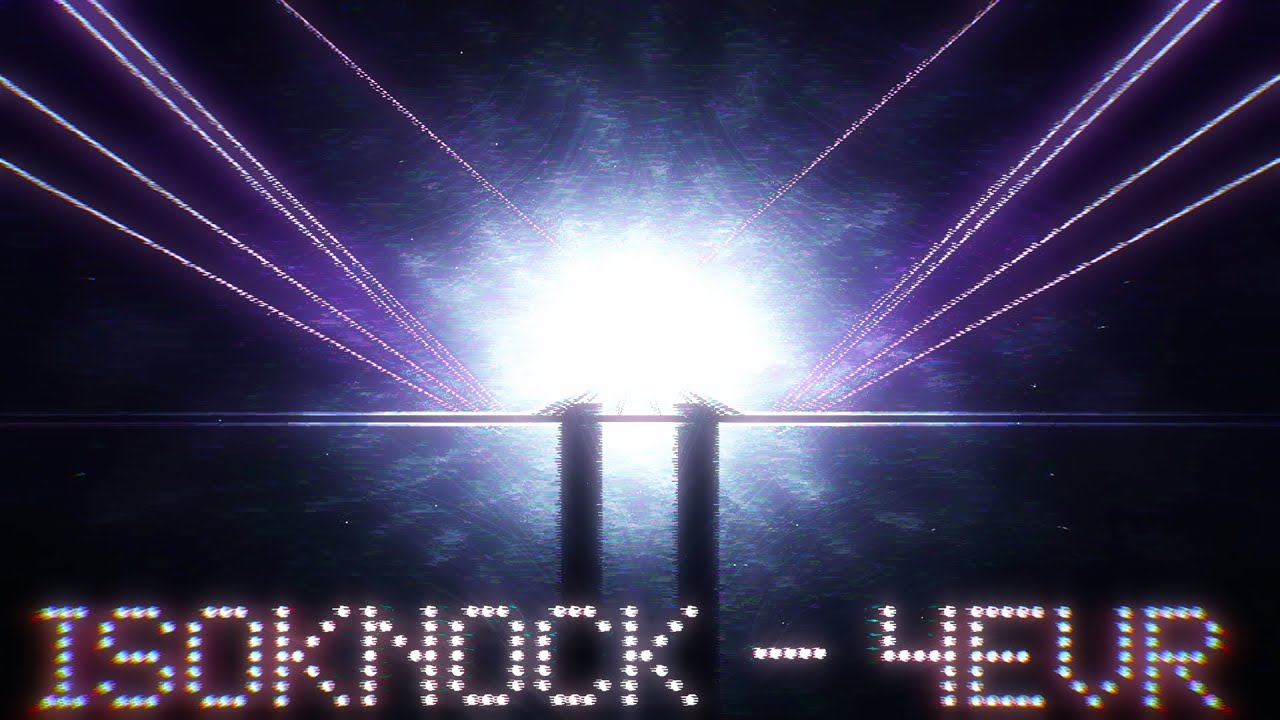 ISOKNOCK - 4EVR (ft. Cade Clair) | NEW MAP OUT NOW - YouTube