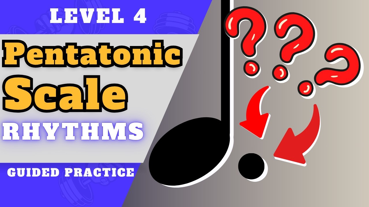 [Level 4] Pentatonic Scale #2: Dotted Quarter Note Rhythms | Guided ...