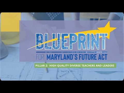 Blueprint Pillar 2: High Quality Diverse Teachers and Leaders - YouTube