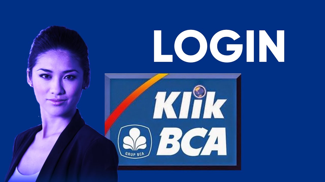 Cara Login KlikBCA (Internet Banking BCA) - YouTube