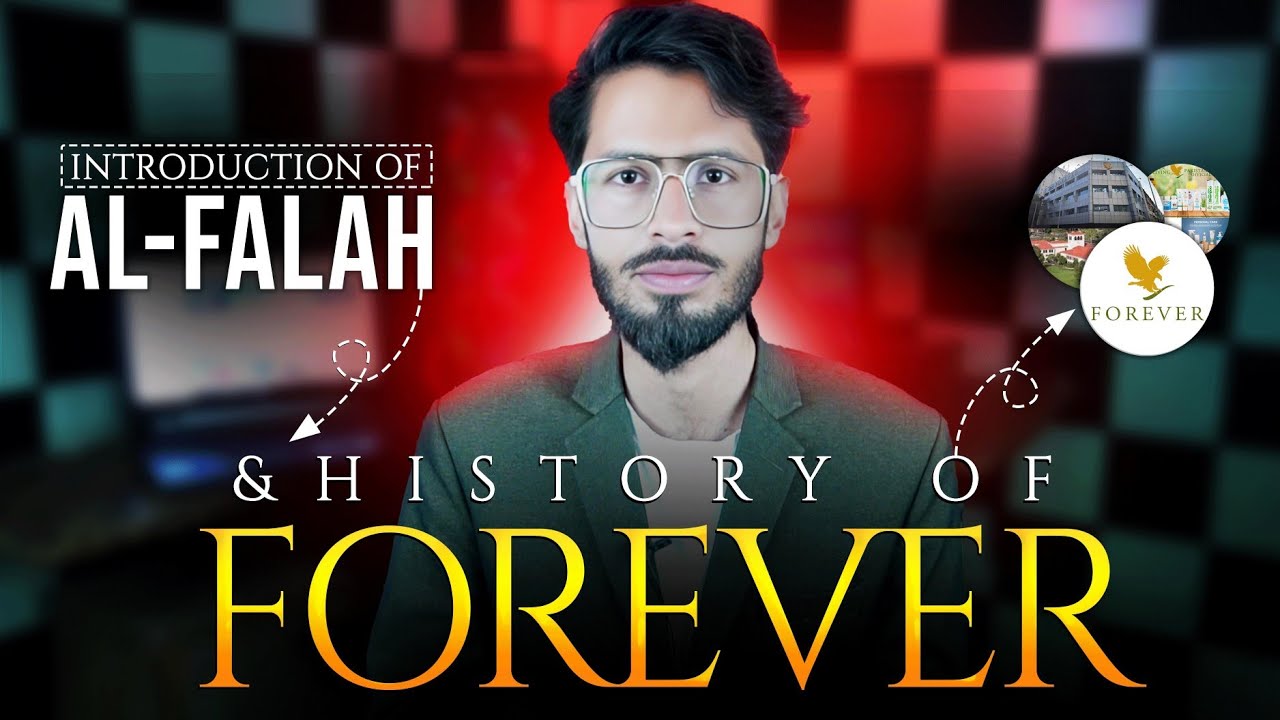 History Of Forever || Introduction Of Al-Falah || Company Profile || Al ...