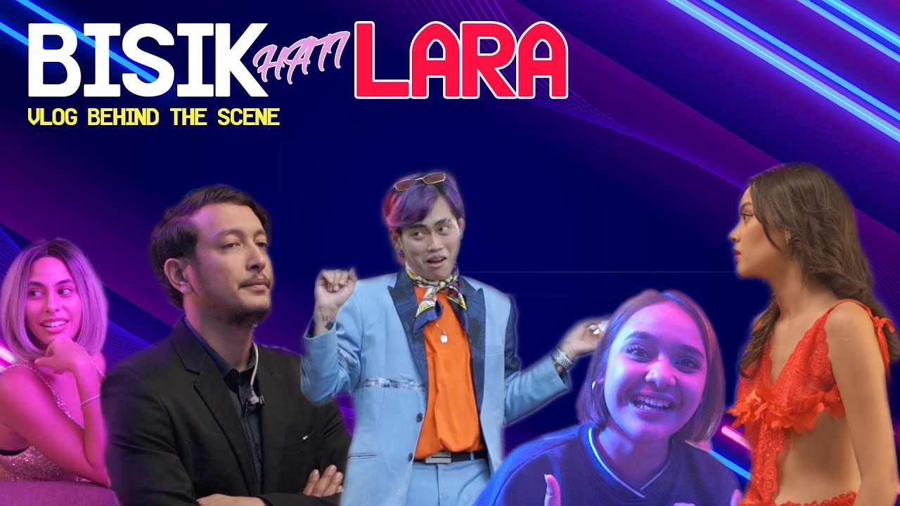 BEHIND THE SCENES PROSES PEMBUATAN BISIK HATI LARA BARENG VALERIE ...