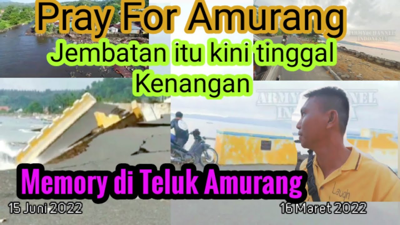 Pray For Amurang 😭 | Kenangan indah di Teluk Amurang | Jembatan Amurang ...