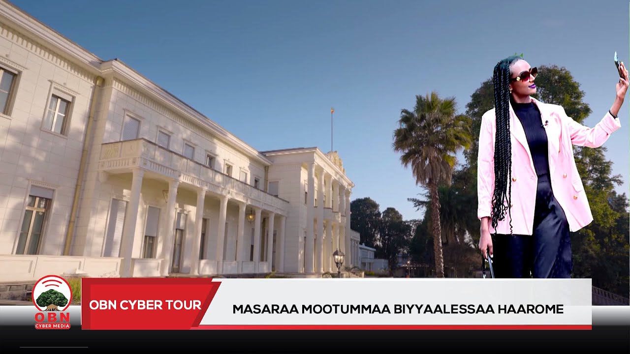 OBN Cyber Tour | Masaraa Mootummaa biyyaalessaa haarome - YouTube