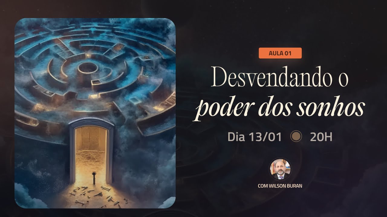 Aula 1: Desvendando o poder dos sonhos - YouTube